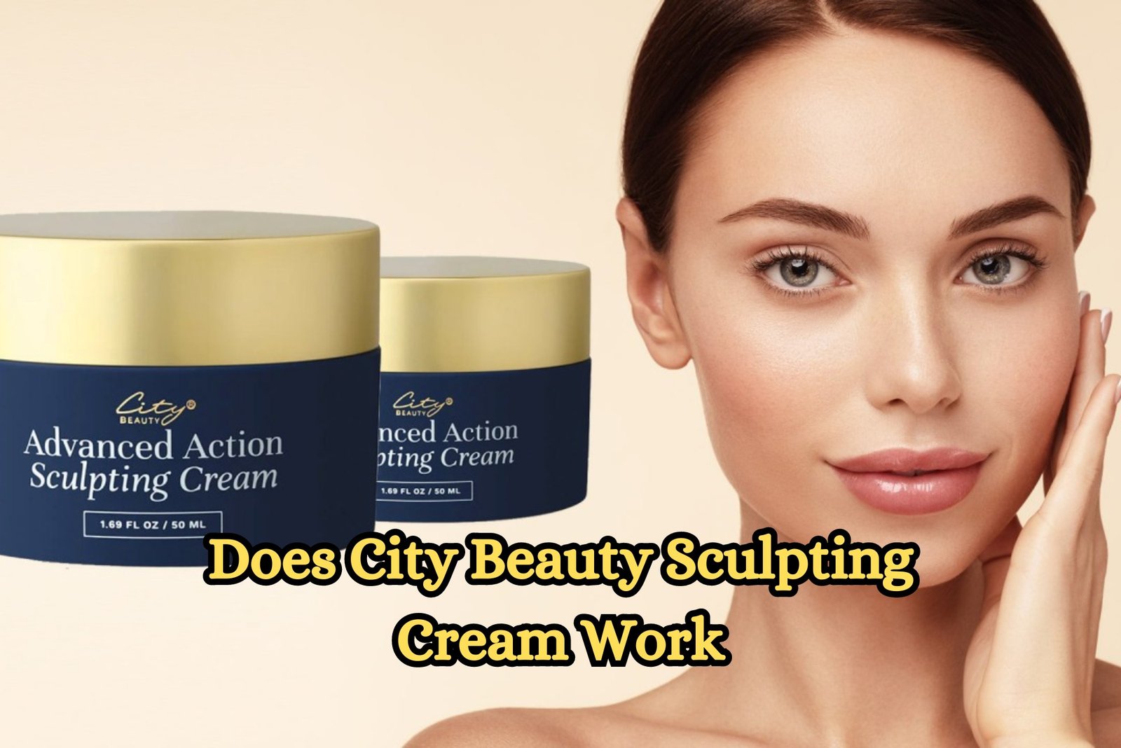 Does City Beauty Sculpting Cream Work? Find Out Here!